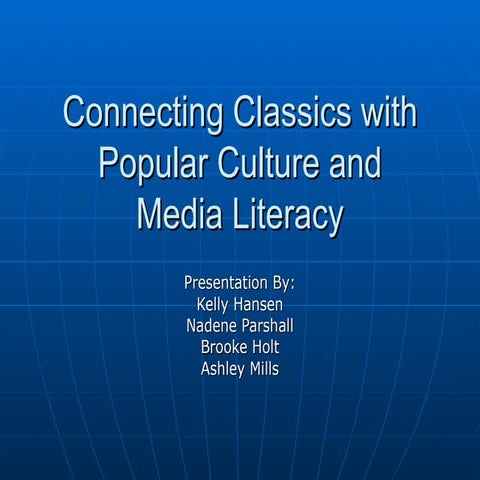 Connecting Classics to Pop Culture and Media Literacy[1] | PPT