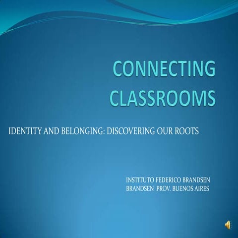 Connecting classrooms power point recuperado | PPT