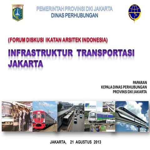Connecting Jakarta - DISHUB DKI Jakarta | PDF