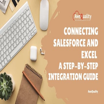 Connecting Salesforce And Excel A Step By Step Integration Guide Pdf