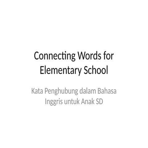 Connecting_Wordselementaryschoollevel.pptx