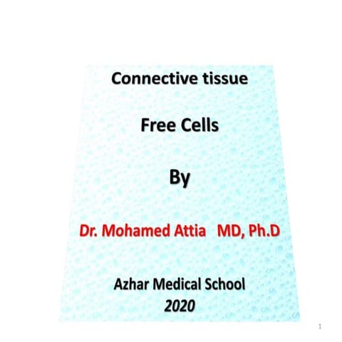 Connective Tissue Free Cells Histology | PPTX
