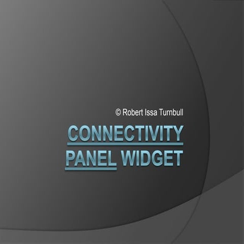 Connectivity Panel Widget | PDF
