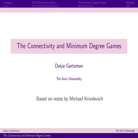 Connectivity and minimum degree games | PPT