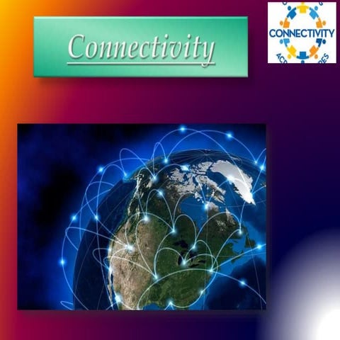Connectivity | PPTX
