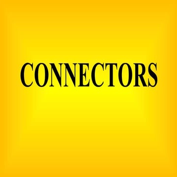 CONNECTORS IN ENGLISH - WORDS SHOW PPT.ppt