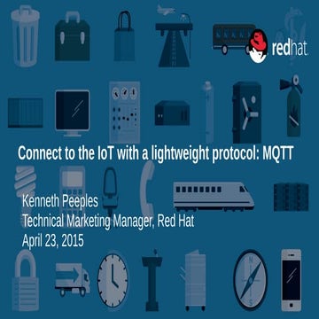 Connect To The Iot With A Lightweight Protocol Mqtt Ppt