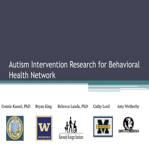 Autism Intervention Research for Behavioral Health Network | PPT