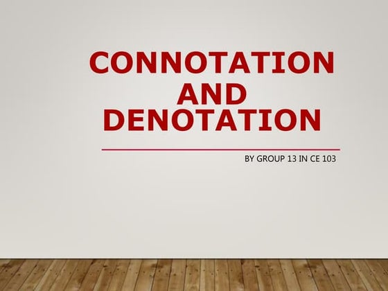Denotation_and_Connotation ppt for Grade 4 | PPT