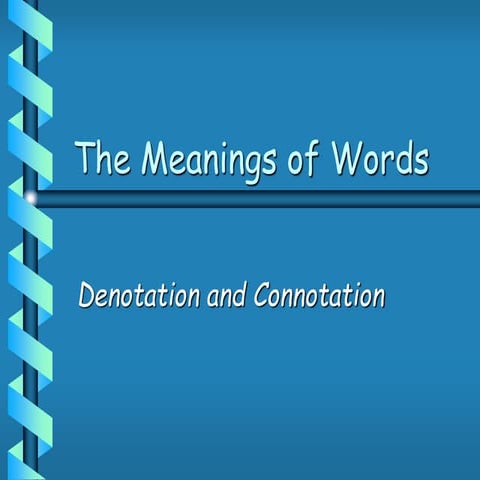 connotation and denotation English ppt.ppt