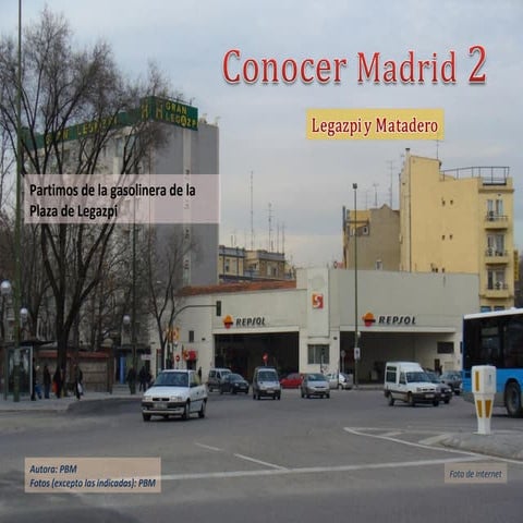 Conocer madrid 02 legazpi y matadero | PPS