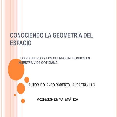 Conociendo la geometria del espacio | PPTX