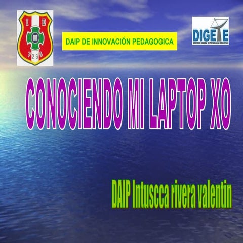 Conociendo la laptop_xo | PPT