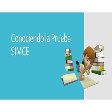 Conociendo la Prueba SIMCE.pptx