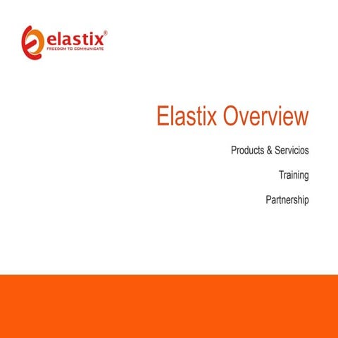 Conociendo más de elastix 101 | PPT
