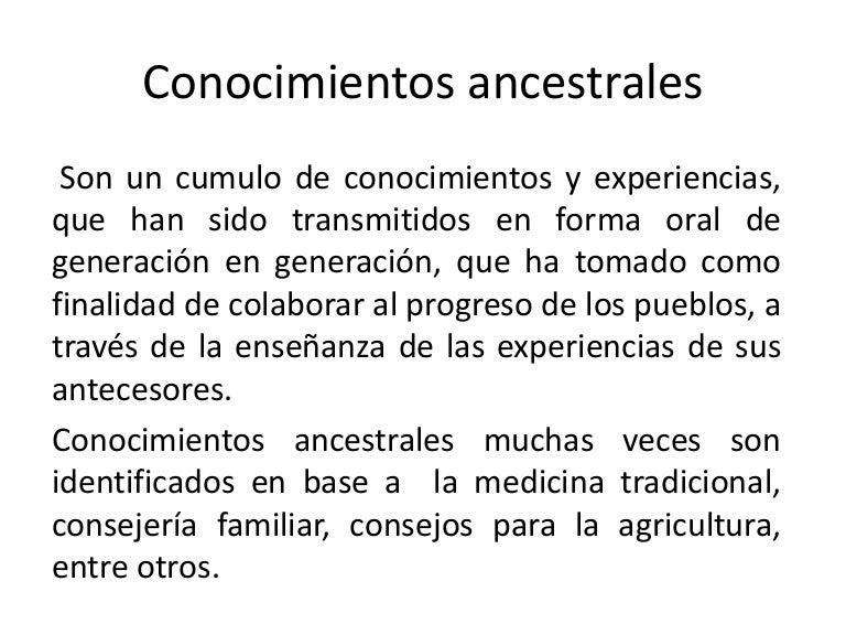 Conocimientos ancestrales diapositivas