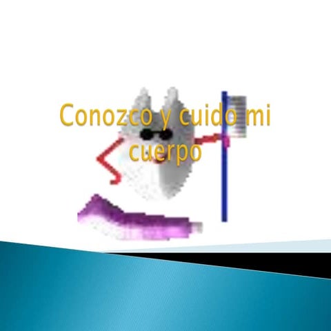 Conozco y cuido mi cuerpo dael | PPTX