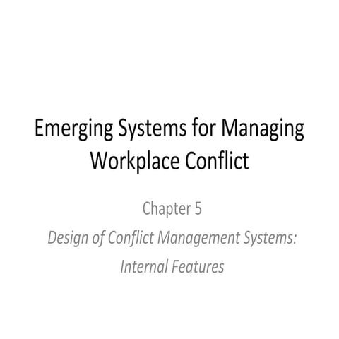 Internal Features of the Conflict Managment System Continuum | PPT