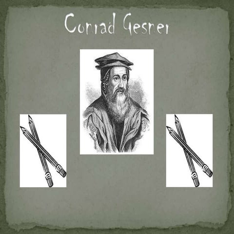 Conrad gessner | PPTX