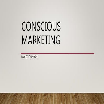 Conscious Marketing | PPT