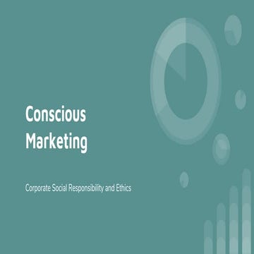 Conscious marketing | PPTX | Marketing and Advertising | Business