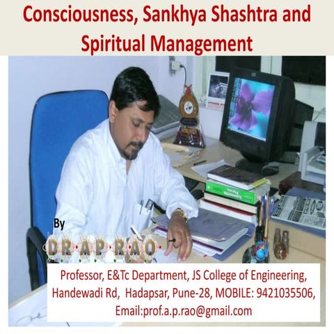 Consciousness, sankhya shashtra_and_spiritual_management | PPTX