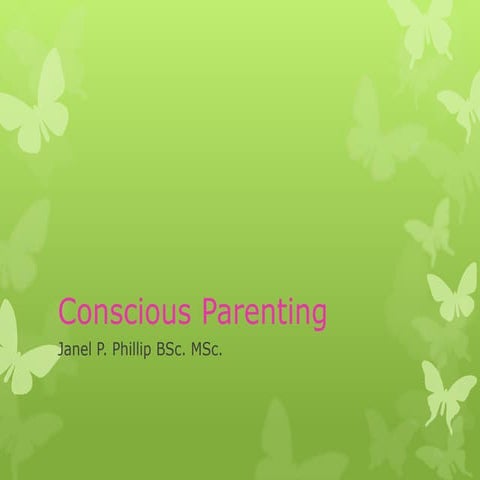 Conscious Parenting | PPTX