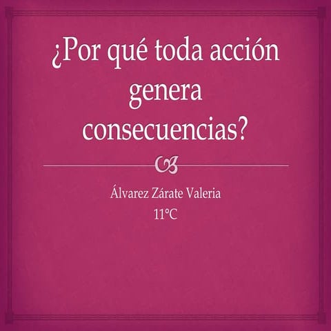 Consecuencias y decisiones | PPTX