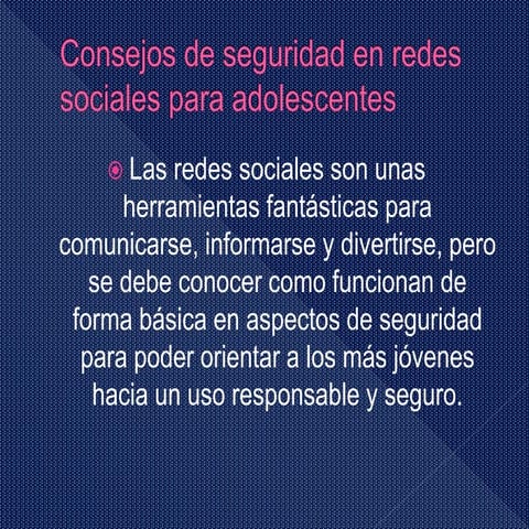 Consejos de seguridad en redes sociales para adolescentes | PPTX