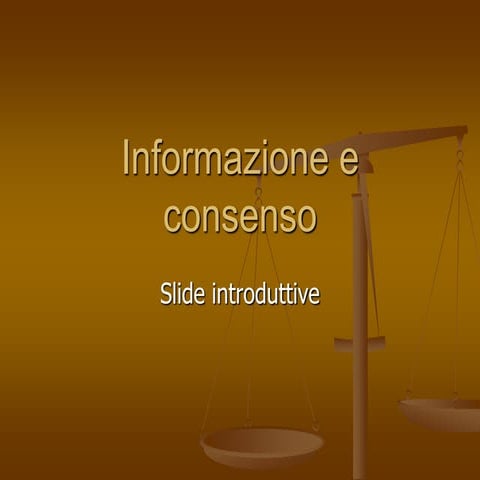 Consenso informato slide-introduttive | PPT