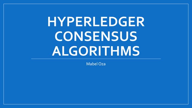 Hyperledger Consensus Algorithms Pptx Computer Networking Computing 7551