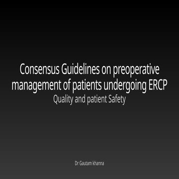 Consensus guidelines anaesthesia for ERCP | PPTX