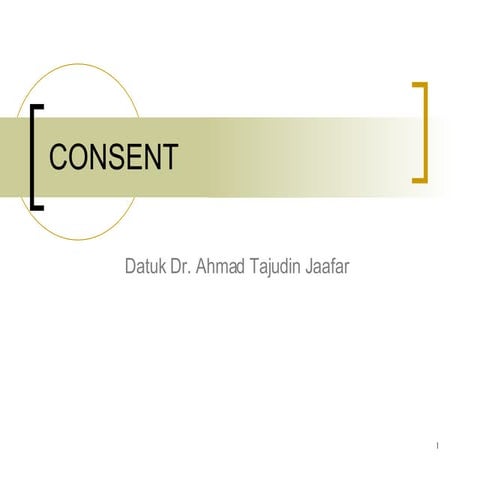 Consent | PPT
