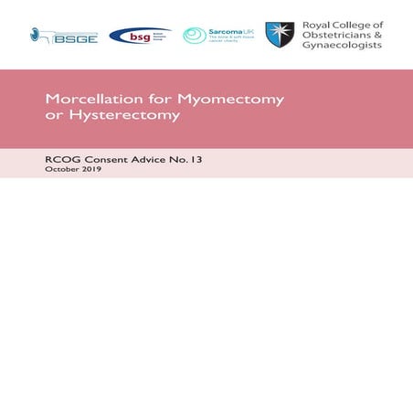 consent-advice-no-13-morcellation-myomectormy-hysterectomy.pdf