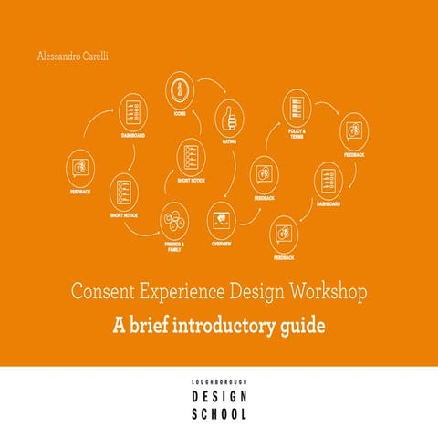 Consent Experience Design Workshop Intro Pdf Technology And Computing