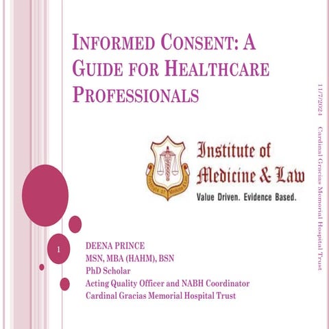 Consent- nformed consent is a process in which a patient agrees to a ...