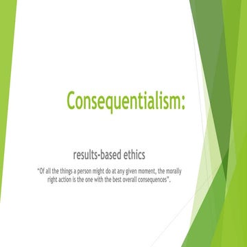 Consequentialism an ethical theory.pptx