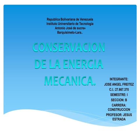 Conservacion de la energia mecanica | PPTX