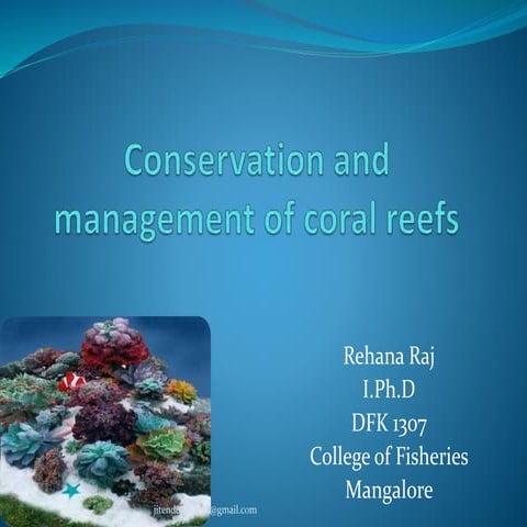 Conservation and management of coral reefs | PPTX