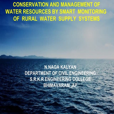 Conservation and management of water resources by smart monitoring of ...