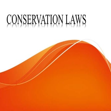 Conservation laws | PPTX