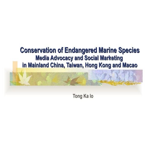 Conservation of endangered marine species | PPT
