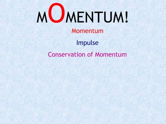 Impulse And Momentumphysics Ppt