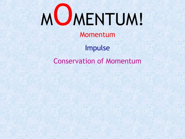 Impulse and momentum(physics) | PPT