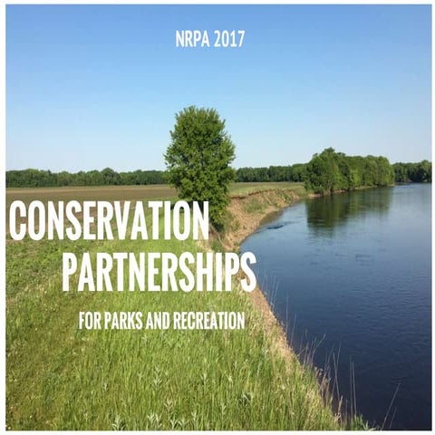 Conservation partnerships for parks and recreation | PPT