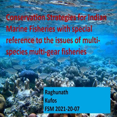Conservation Strategies for Indian Marine Fisheries with special ...