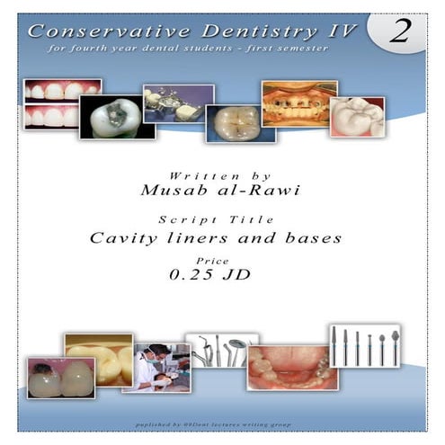 Conservative iv script-2-cavity-liners-and-bases | PDF | Dental Health | Diseases and Conditions