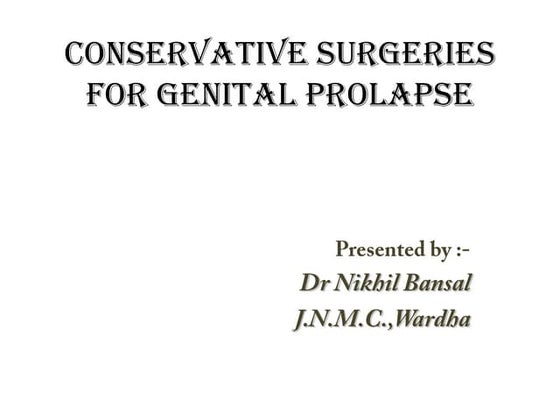 Manchester repair (Fothergill’s Operation) | PPT