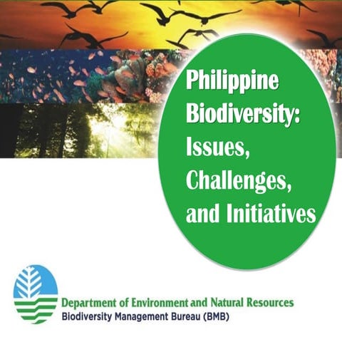 Philippine Biodiversity: Issues, Challenges, and Initiatives | PDF