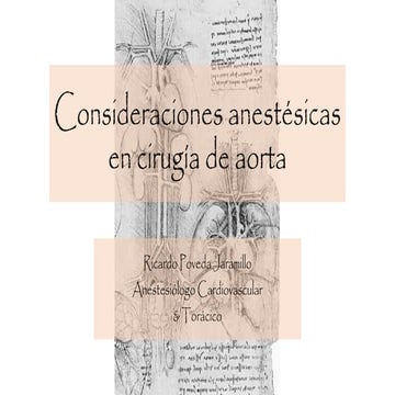 Anesthetic considerations for aortic surgery | PPTX